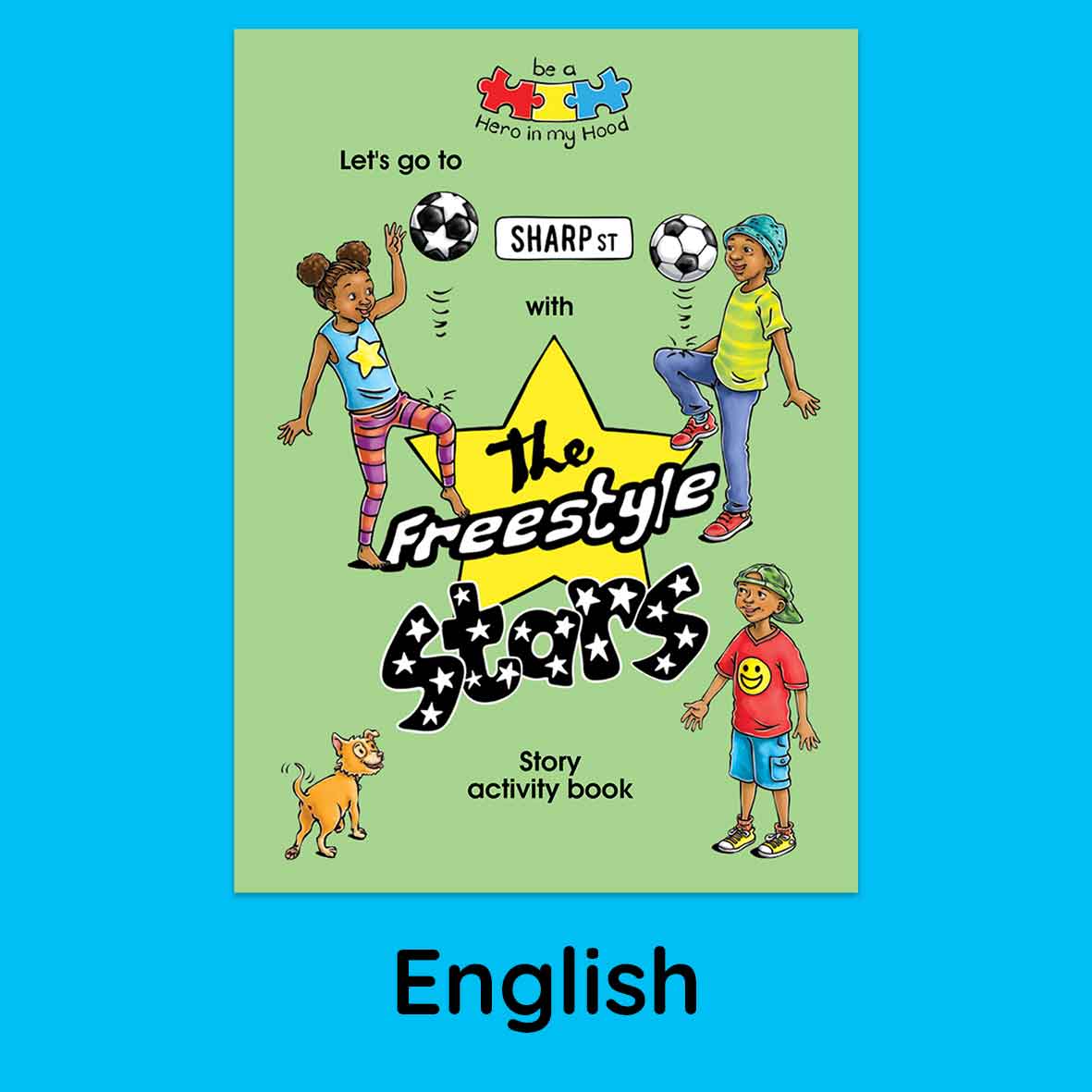 The Freestyle Stars, English - printed - Hero in my Hood