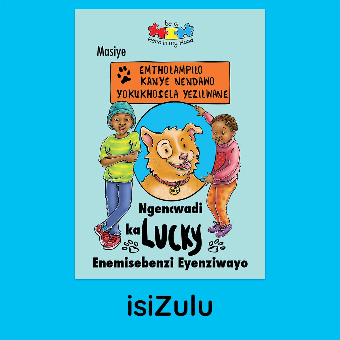 Lucky's activity book, isiZulu - printed - Hero in my Hood